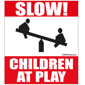 Children At Play Signs | Sign Company Ireland | Big Day Signs