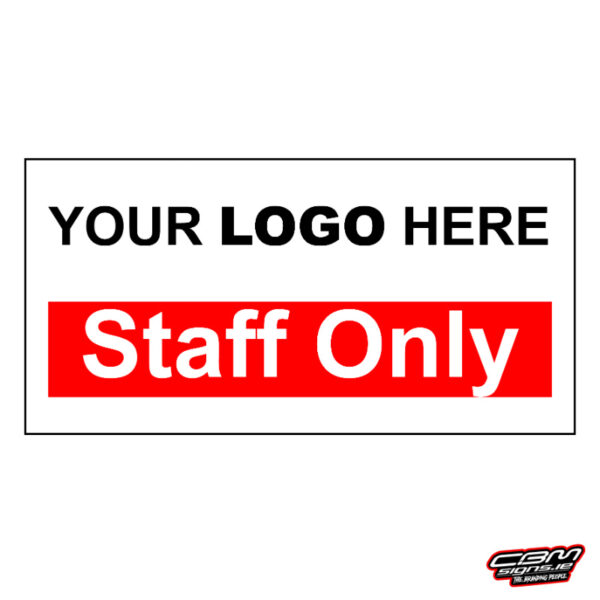 Staff Only Door Sign | Signs For Construction Sites Ireland